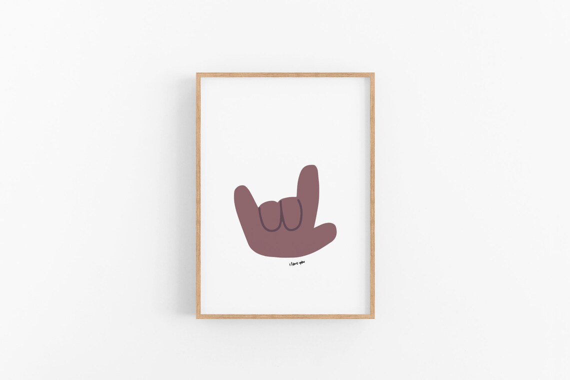 I Love You Hand Sign I Love You Print Digital Download Printable Wall ...