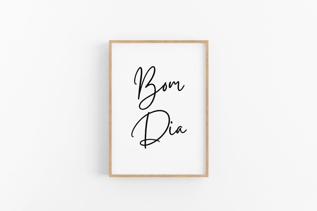 Bom Dia | Bom Dia Poster | Printable Wall Art | Good Morning ...