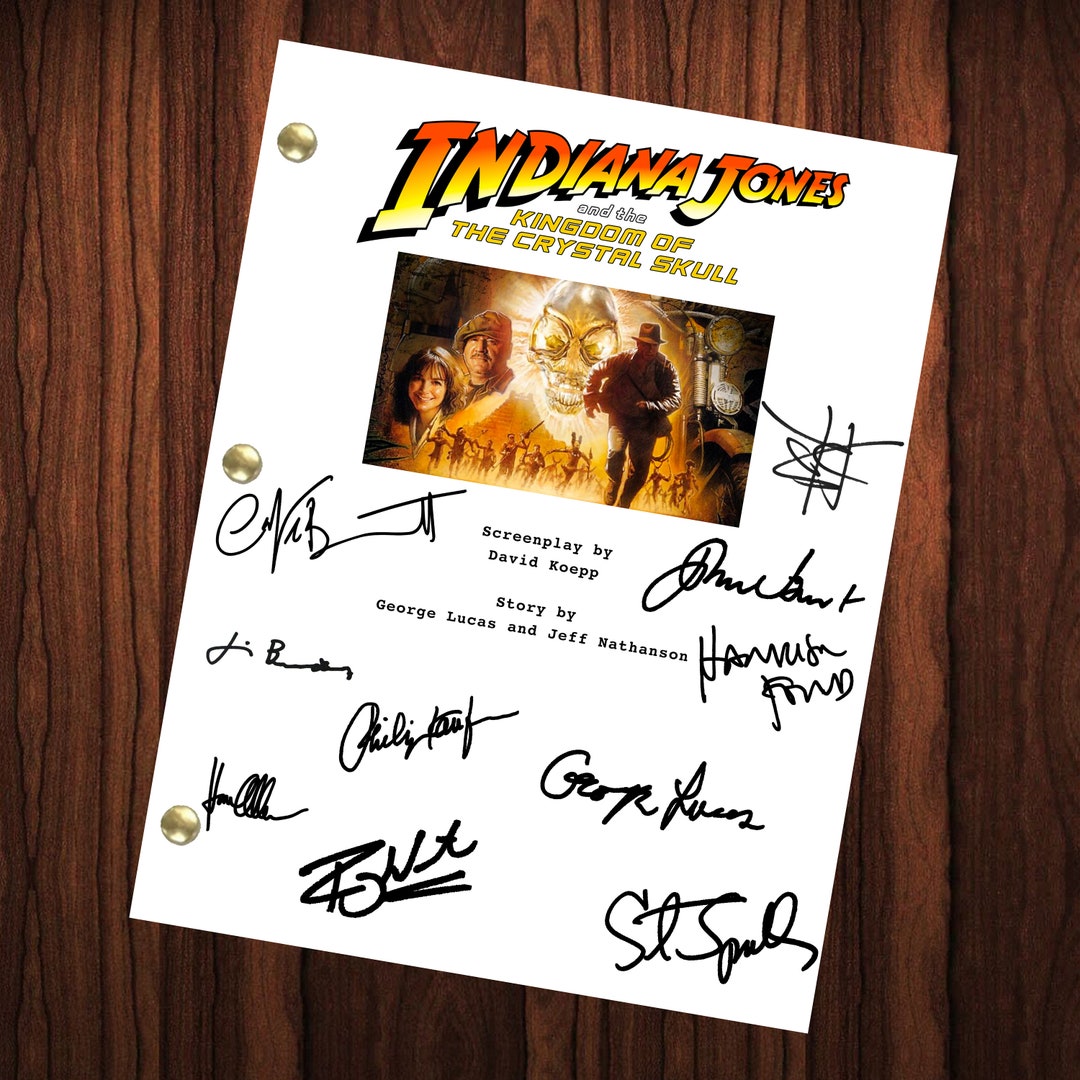 Indiana Jones and the Kingdom of the Crystal Skull Movie Script ...