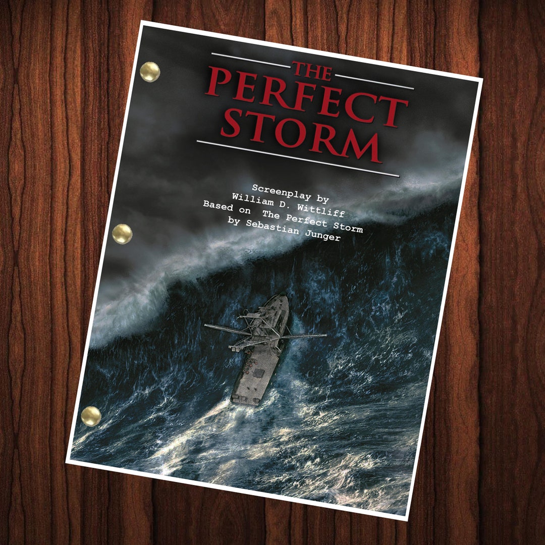 The Perfect Storm Movie Script Reprint Full Screenplay Full Script ...