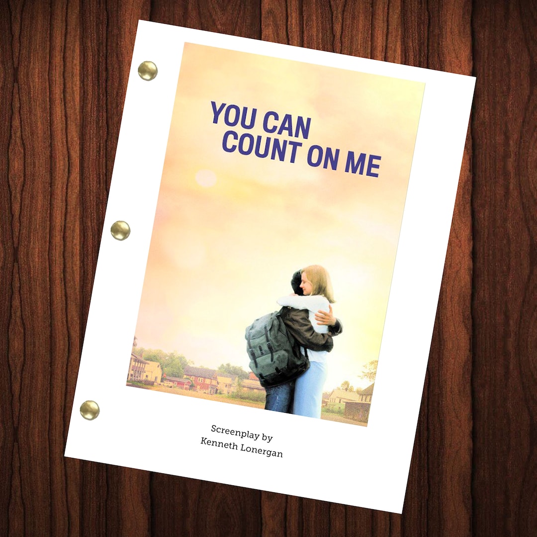 You Can Count on Me Movie Script Full Screenplay Full Script Movie ...