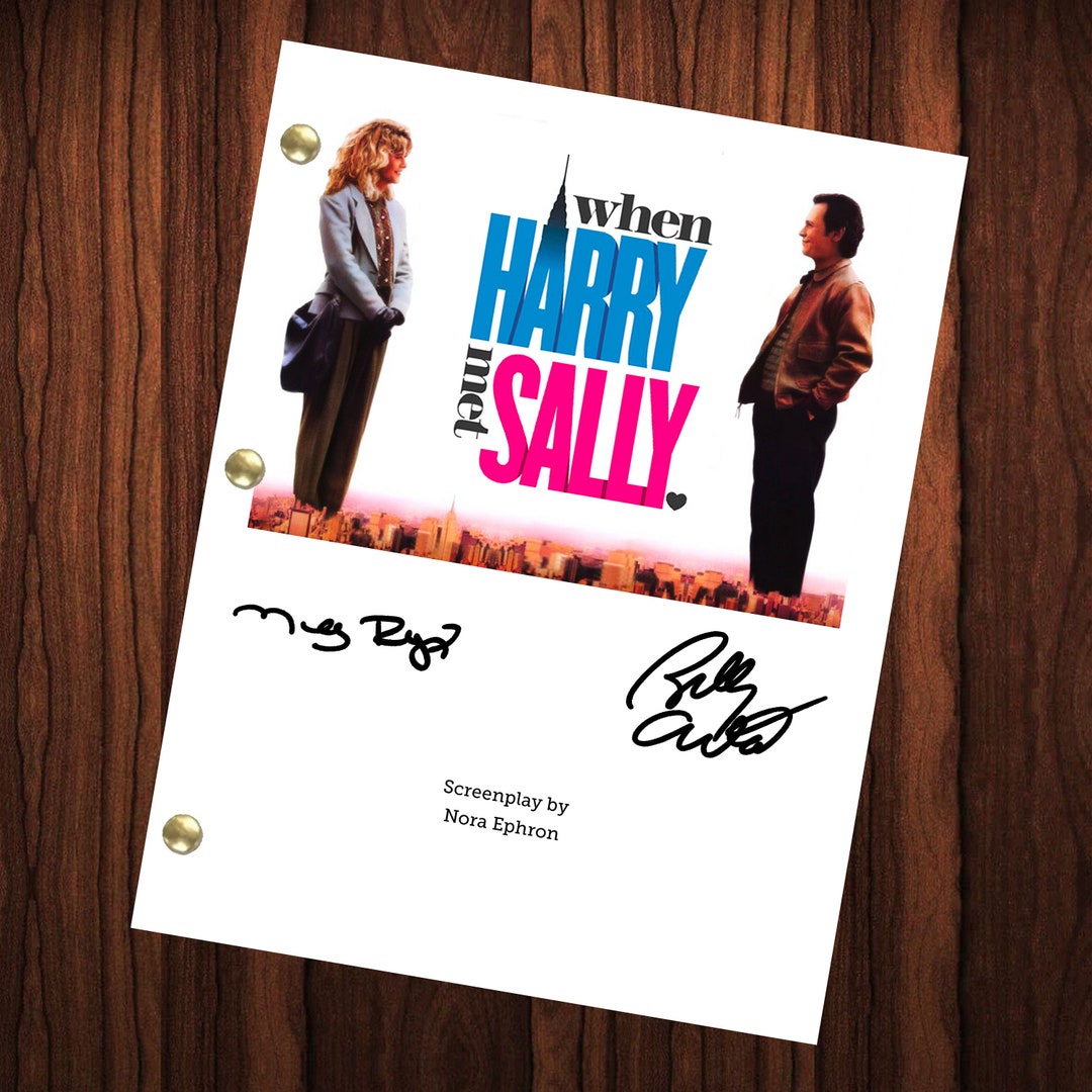When Harry Met Sally Movie Autographed Signed Script Reprint Cast ...
