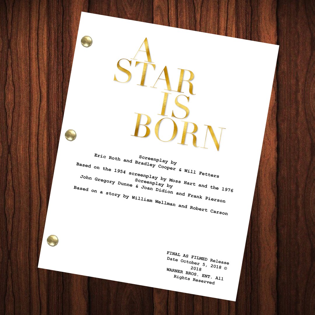 A Star is Born Movie Script Reprint Full Screenplay Full Script - Etsy