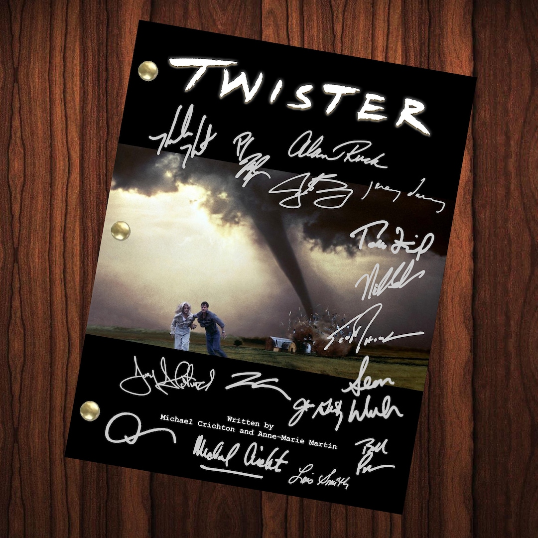 Twister Autographed Signed Script Reprint Twister Movie Cast Signed ...