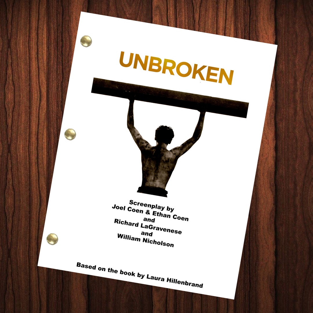Unbroken Movie Script Reprint Full Screenplay Full Script Angelina ...