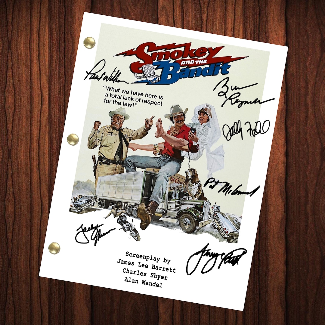 Smokey and the Bandit Movie Autographed Signed Script Reprint Cast ...