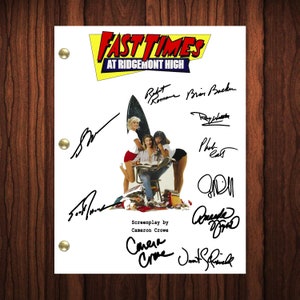 Fast Times at Ridgemont High Movie Autographed Signed Script Reprint ...