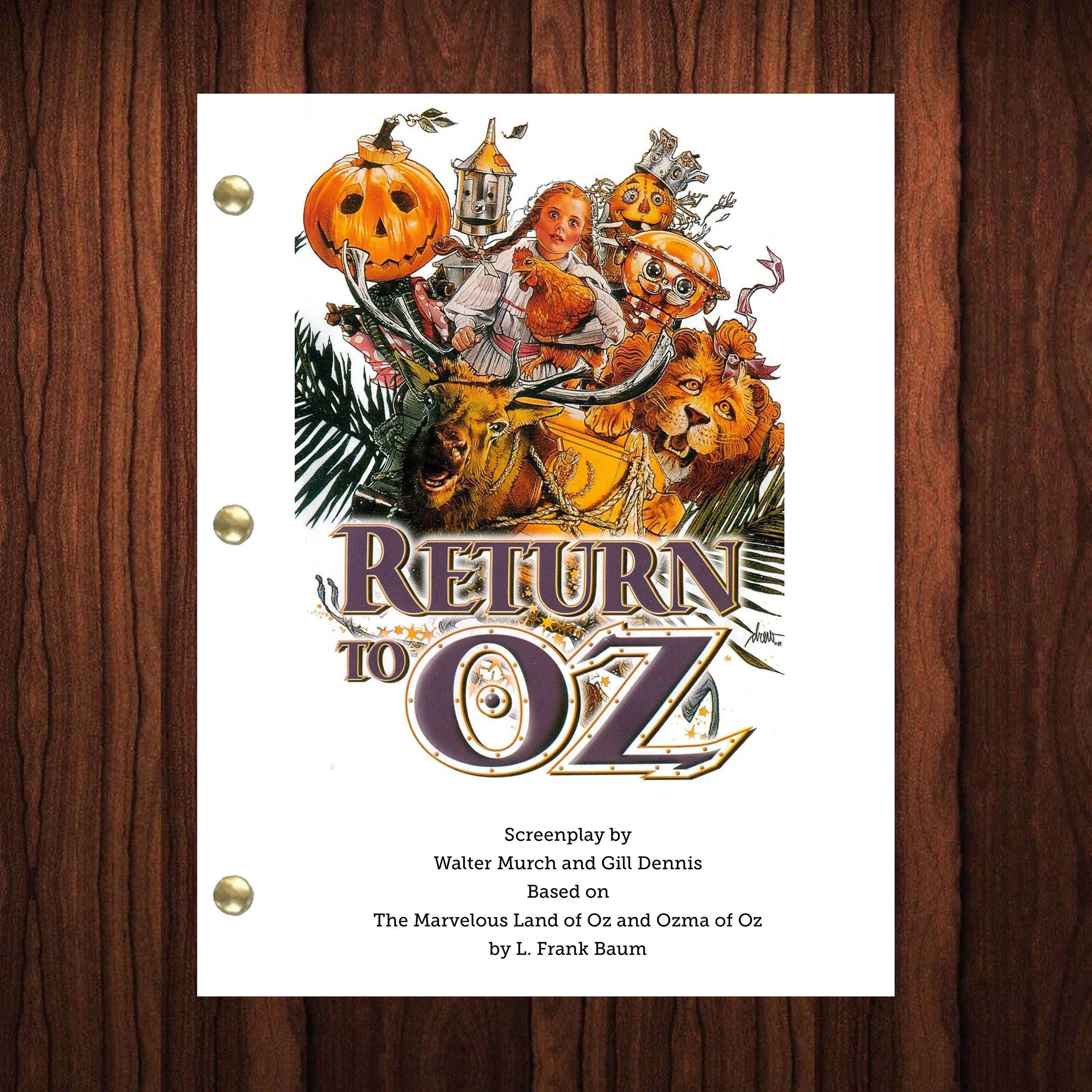 Return to Oz Movie Script Full Screenplay Full Script Movie Reprint ...