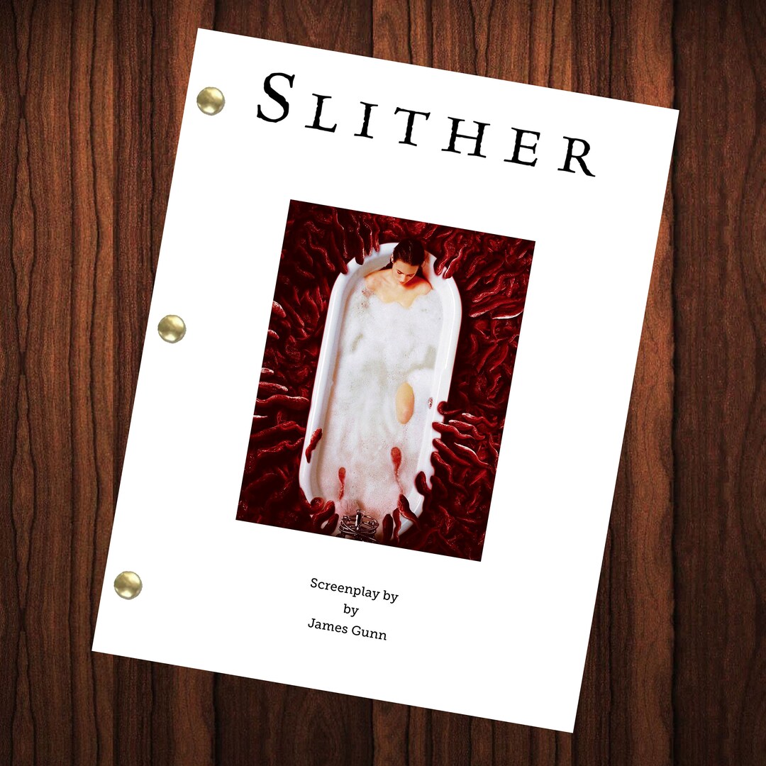 Slither Movie Script Full Screenplay Full Script Movie Reprint Horror ...