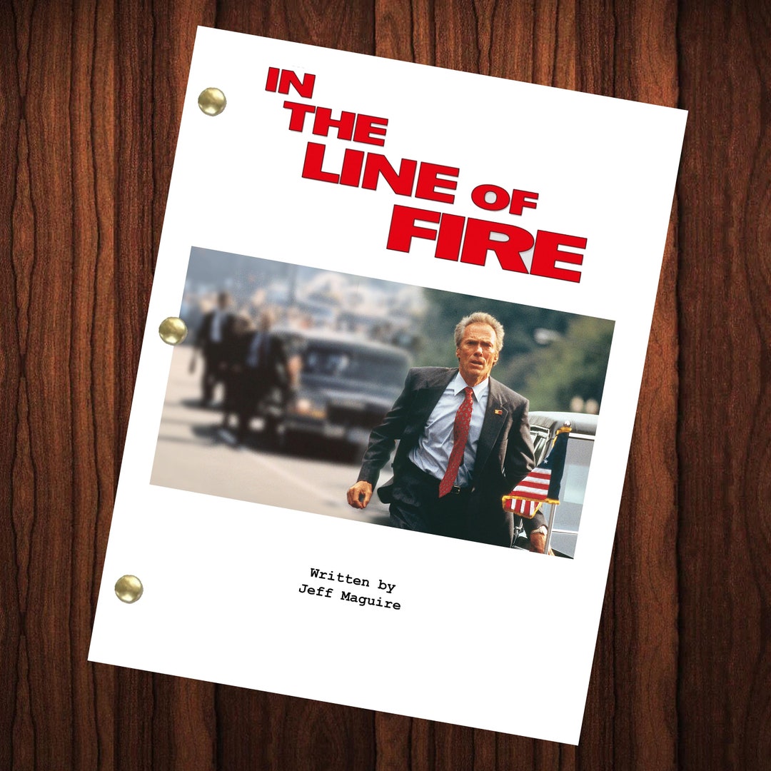 In the Line of Fire Movie Script Reprint Full Screenplay Full Script ...
