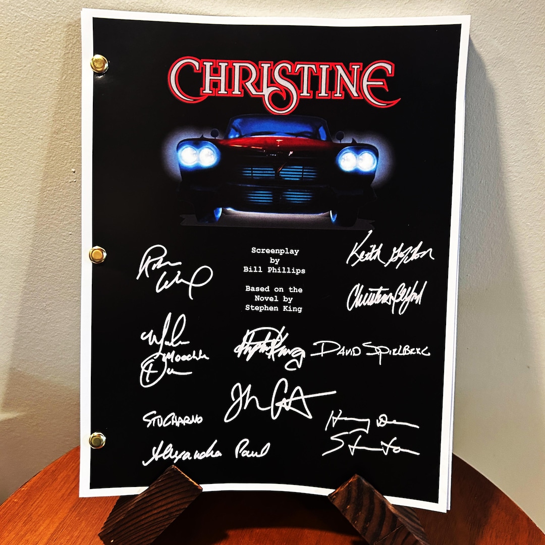 Christine Movie Script Autographed Signed Script Reprint Horror Stephen King John Carpenter Cast ...