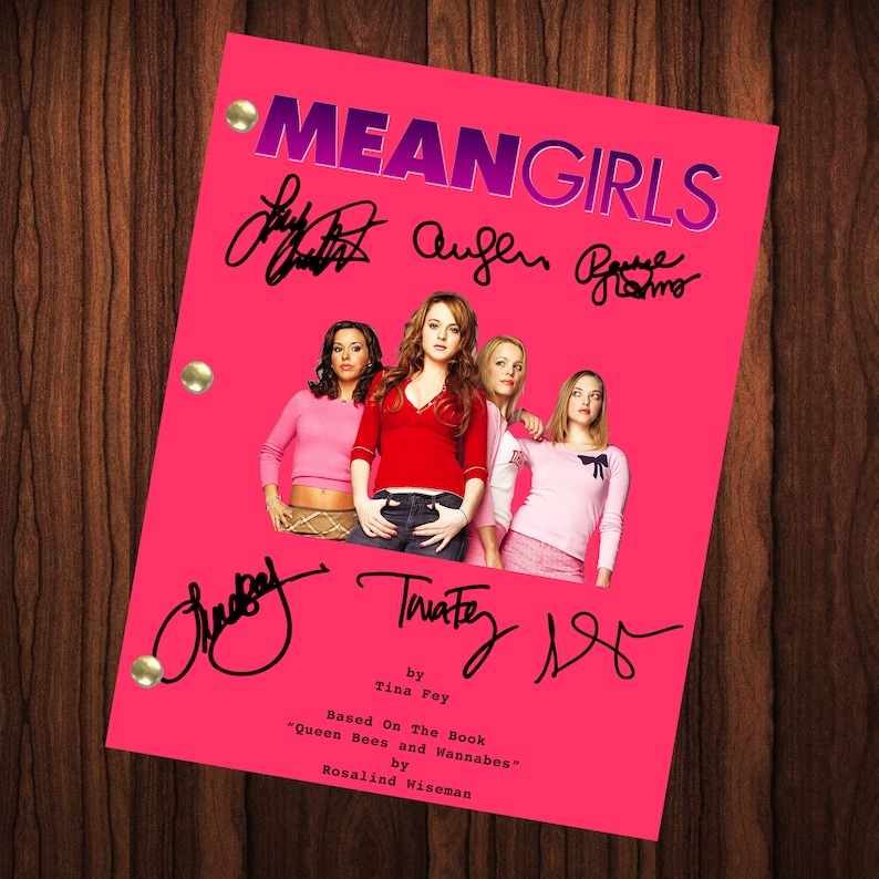 Mean Girls Autographed Signed Movie Script Reprint Lindsay Lohan Rachel ...
