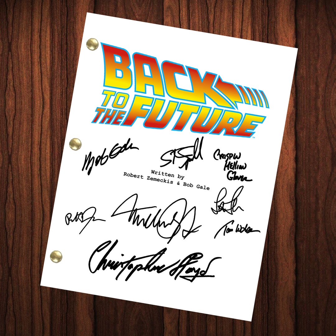 Back to the Future Signed Autographed Script Full Screenplay Full Script Reprint Michael J Fox ...