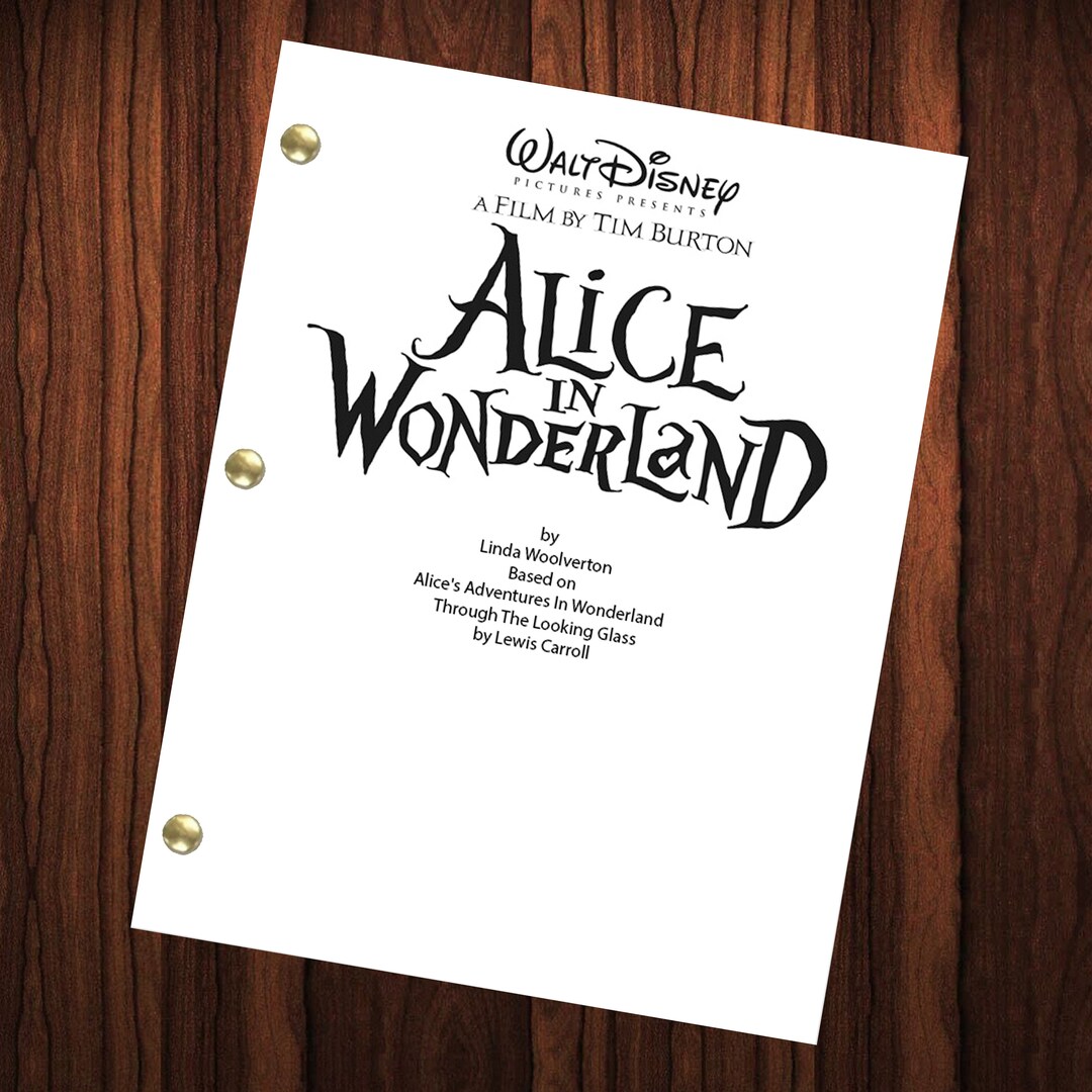Alice in Wonderland Movie Script Reprint Full Screenplay Full Script ...