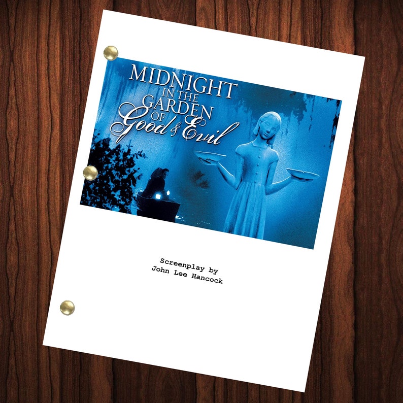 Midnight in the Garden of Good and Evil Movie Script Reprint Full ...
