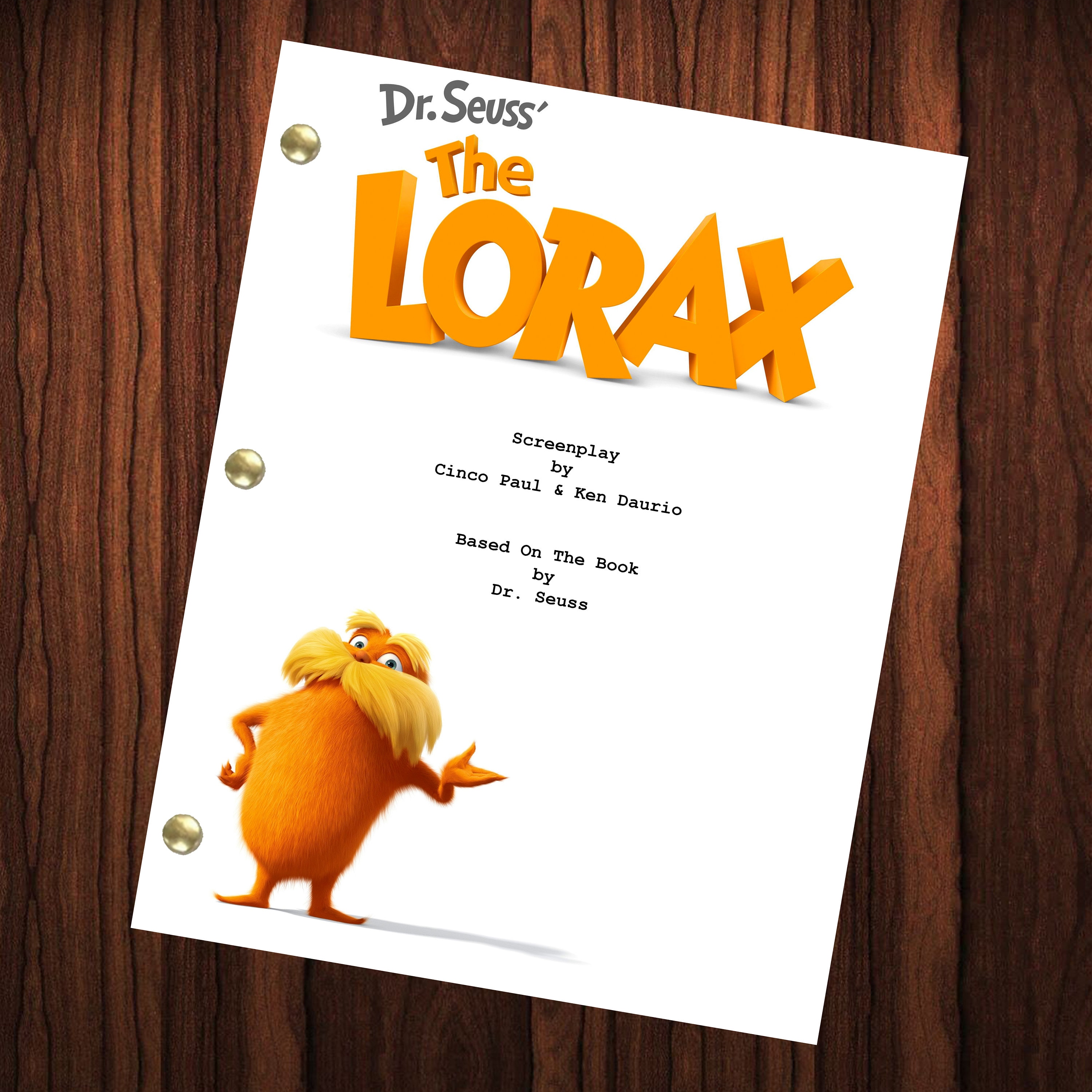 The Lorax Movie Script Reprint Full Screenplay Full Script Dr. Seuss ...