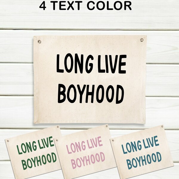 Long Lıve Boyhood Canvas Banner - Etsy