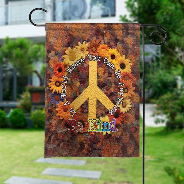Hippie Flag in a World Where You Can Be Anything Be Kind Flag - Etsy