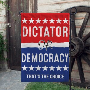 Dictator or Democracy Flag, America Presidential Election 2024 Flag ...
