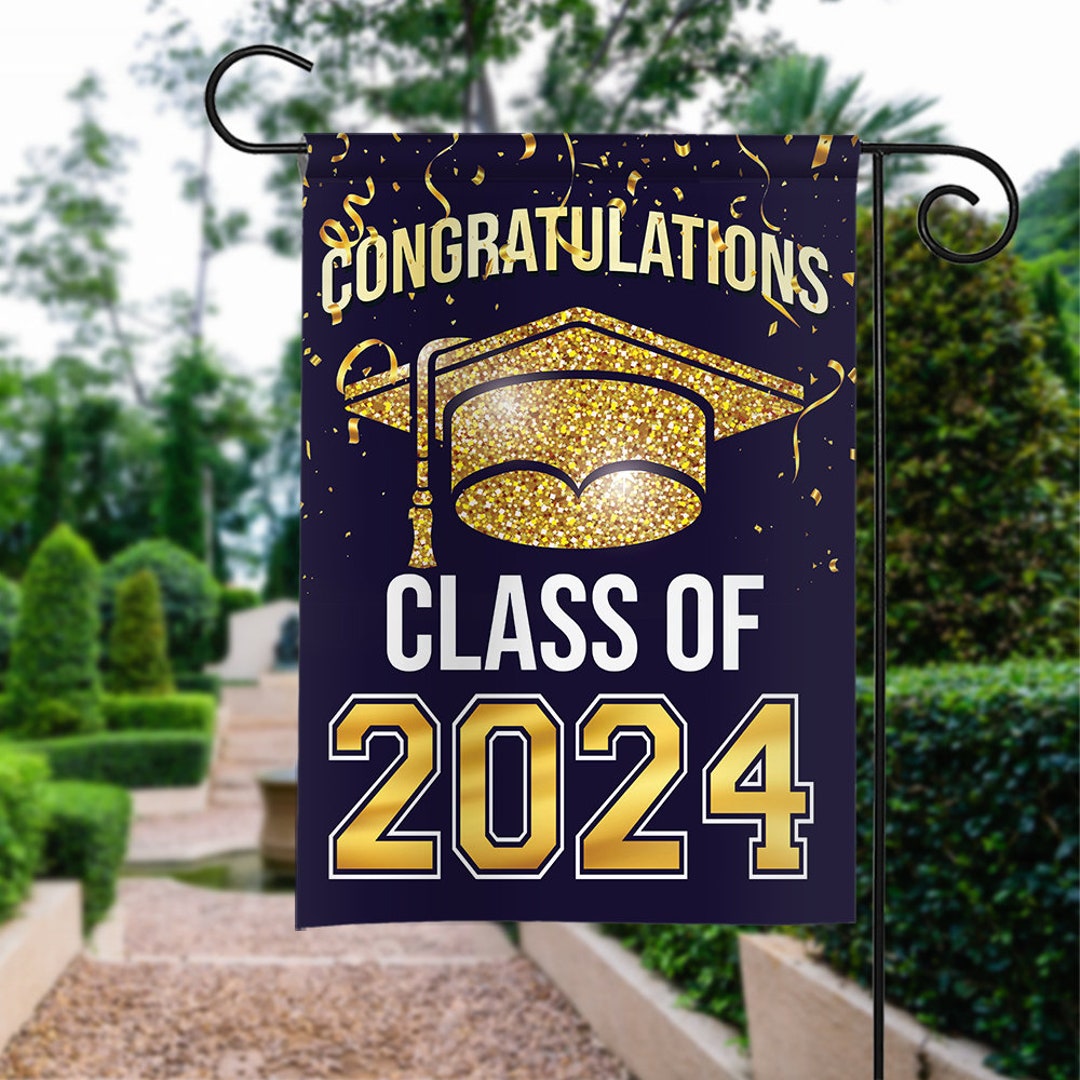 Personalized Graduation 2024 Flag, Graduate Yard Sign, Class of 2024 ...