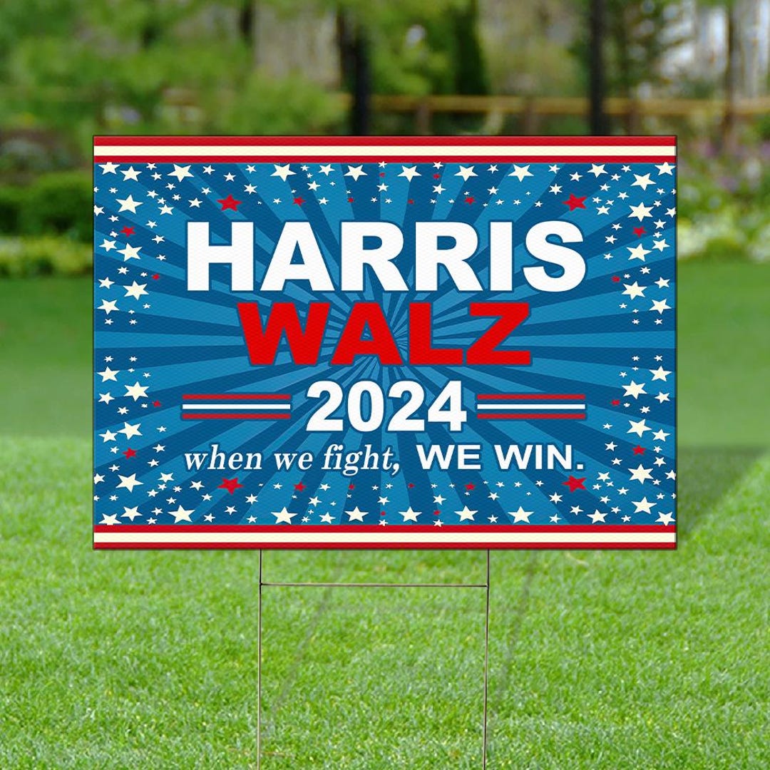 Harris Walz Yard Sign, Kamala Harris Tim Walz 2024 Sign, Harris Walz ...
