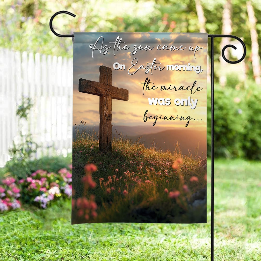 Christian Cross Easter Flag as the Sun Came up on Easter Morning Flag ...