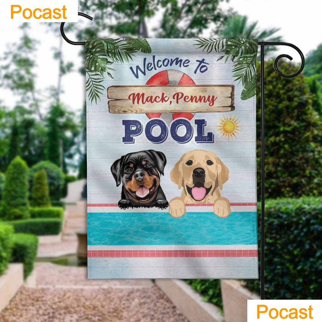 Personalized Dog and Pool Garden Flag, Welcome to Dogs Pool ...