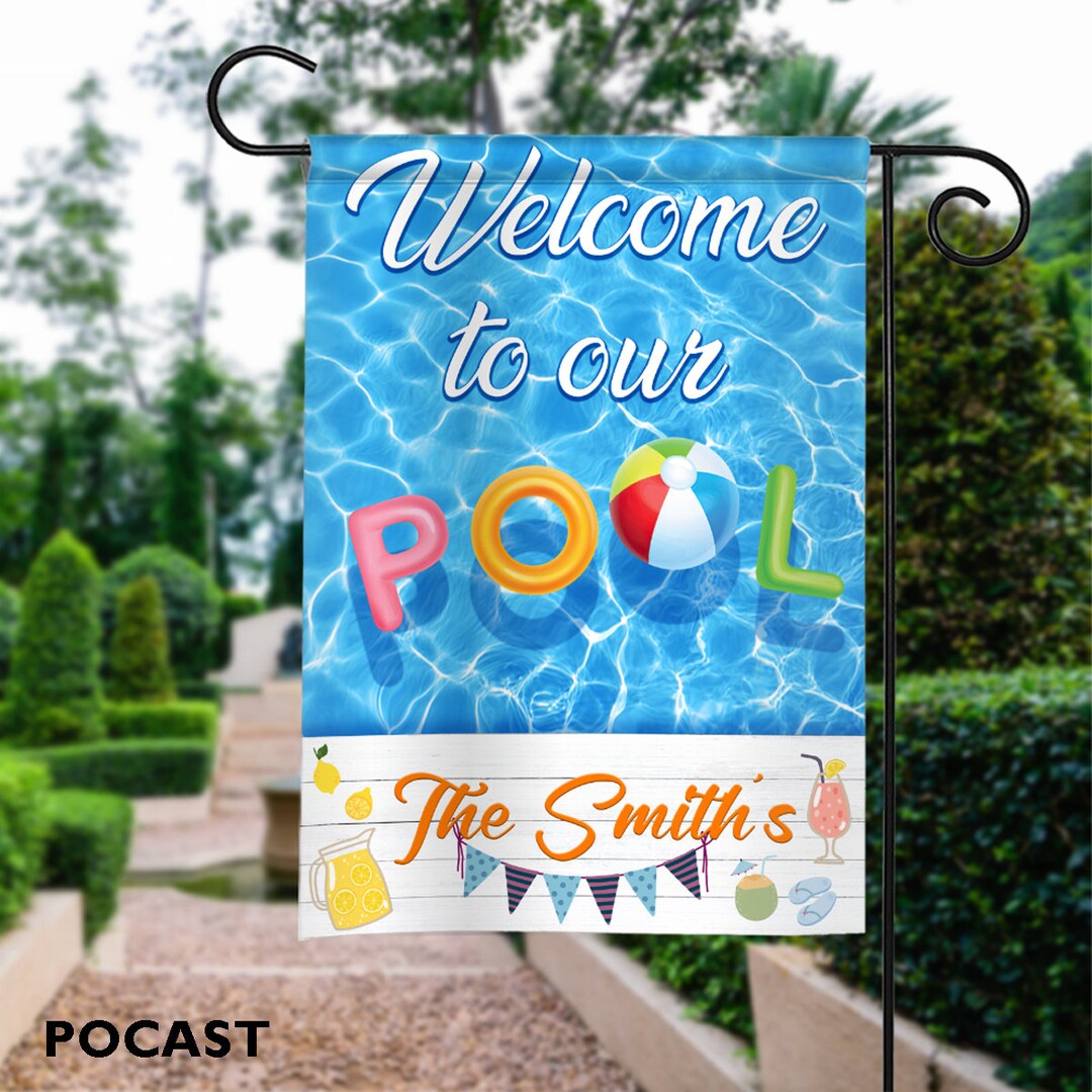 Personalized Welcome to Our Pool Flag, Pool Outdoor Flag, Pool Party ...