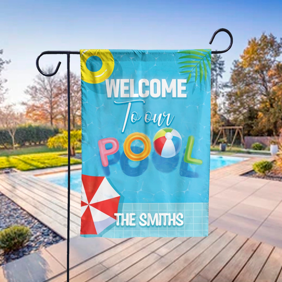 Personalized Welcome to Our Pool Flag, Pool Outdoor Flag, Pool Party ...