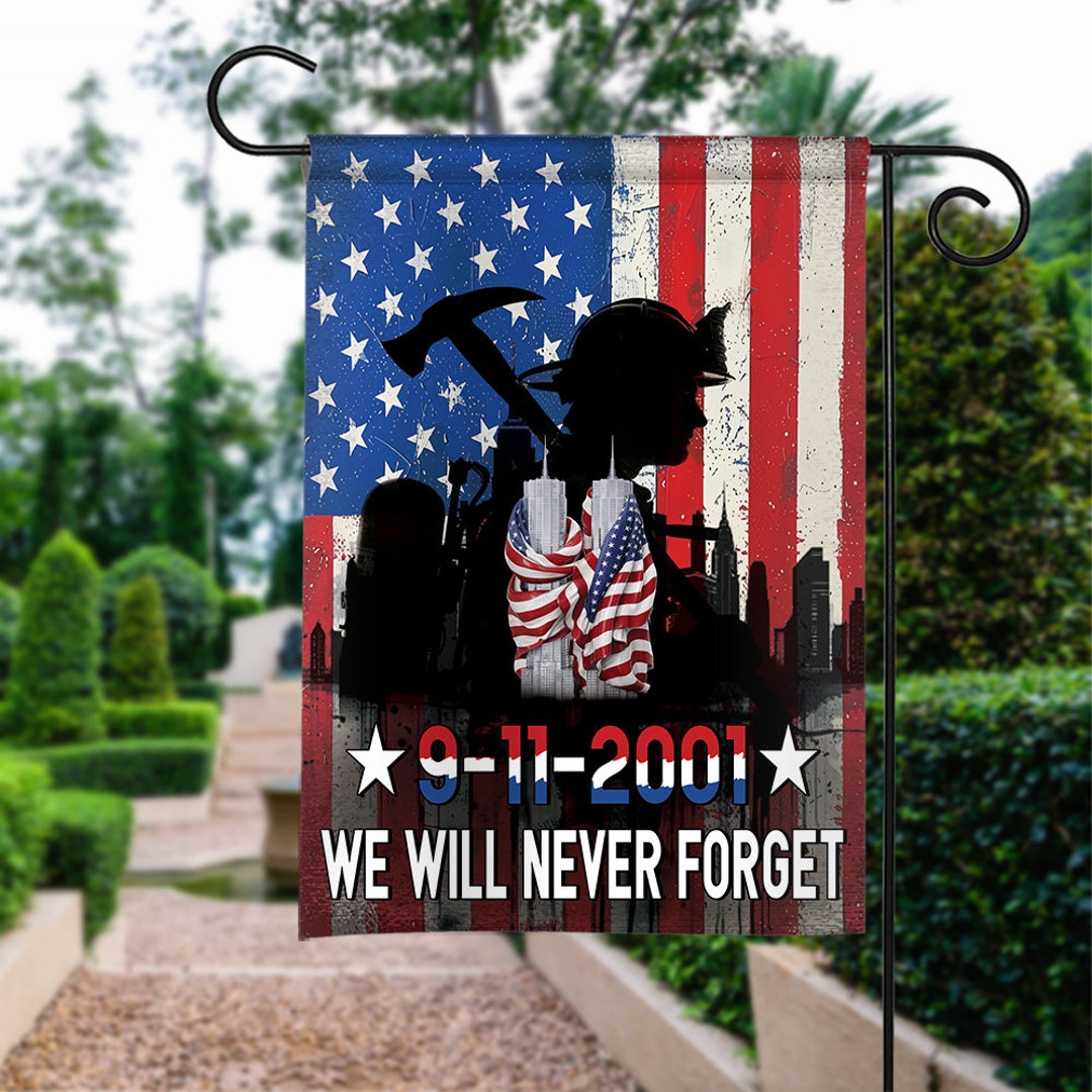 Never Forget 911 Flag, Patriot Day Flag, 911 Memorial Flag, American ...