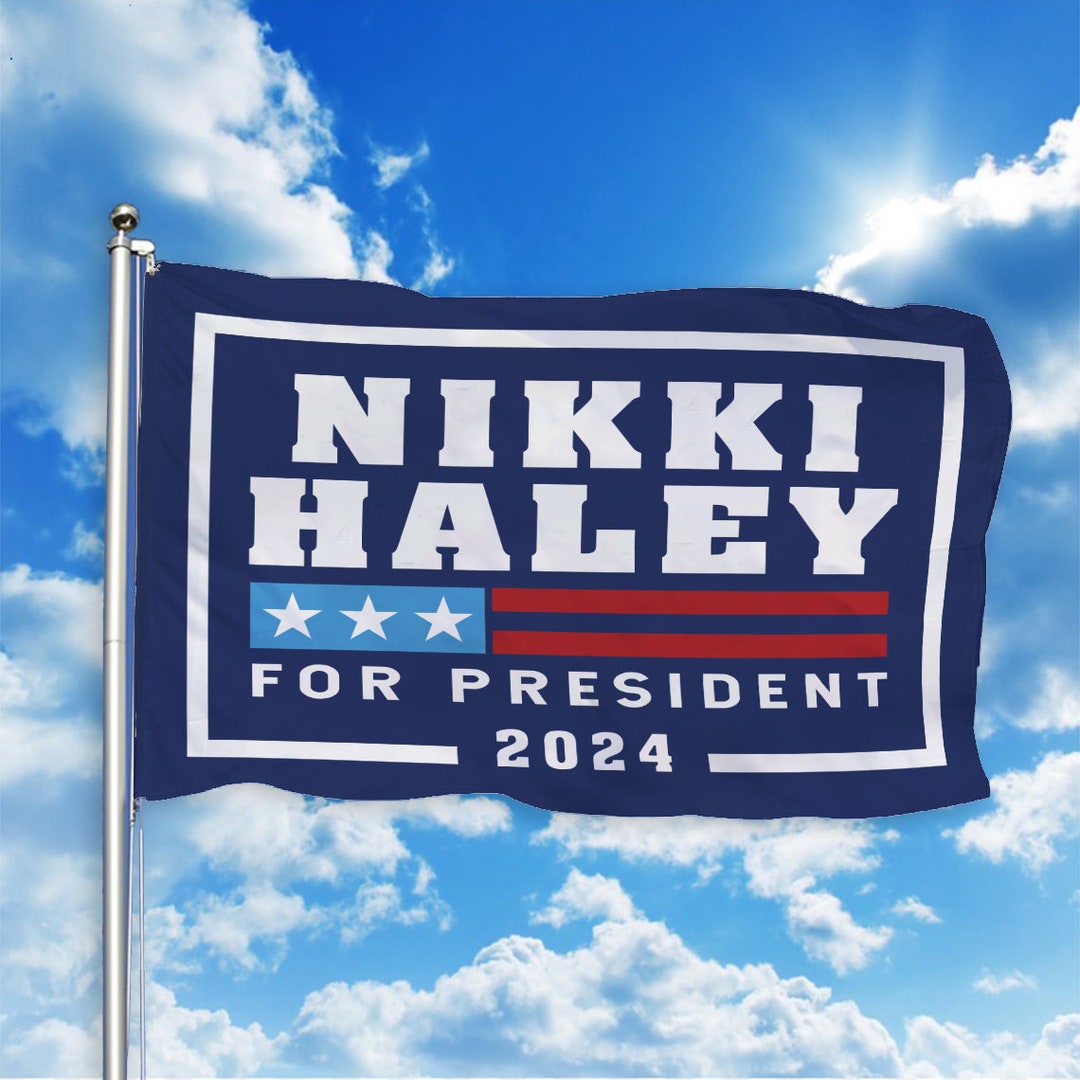 Nikki Haley 2024 Presidential Election Flag, Nikki Haley 2024 Double ...