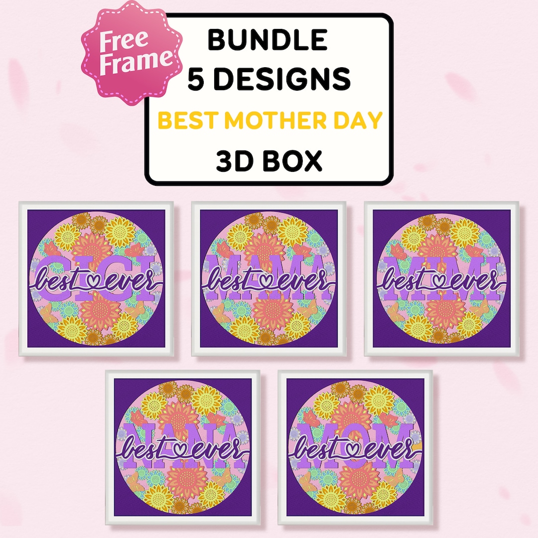 Bundle Best Mother Day Ever Shadow Box SVG, Mother Day Shadow Box ...