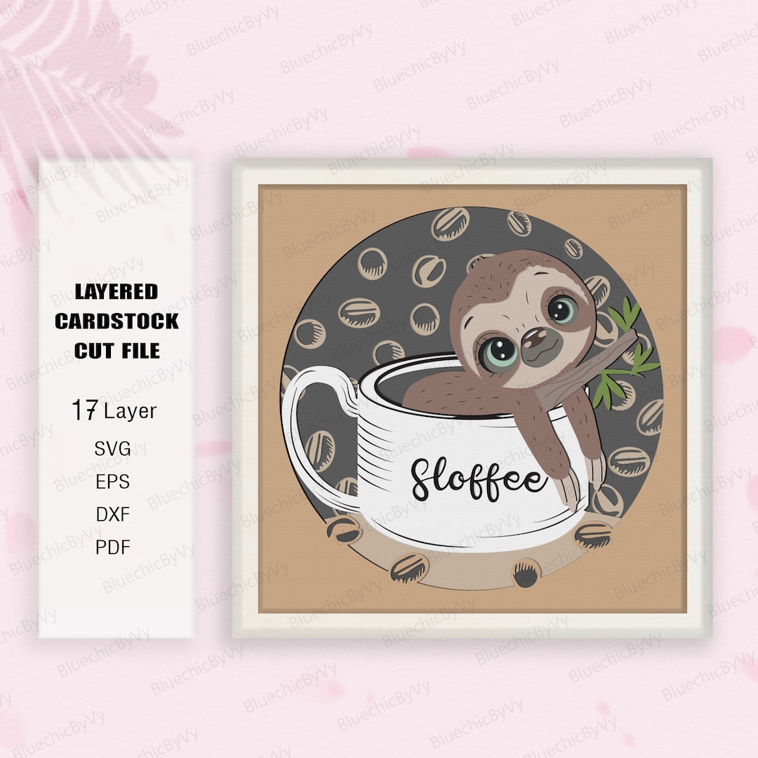 Sloffee Shadow Box SVG, Sloffee Shadow Box, Sloth Coffee Shadow Box ...