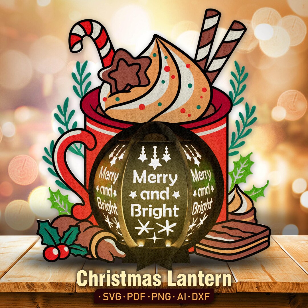 Hot Chocolate Christmas Lantern Svg, Christmas Mug Shadow Box, Lantern ...