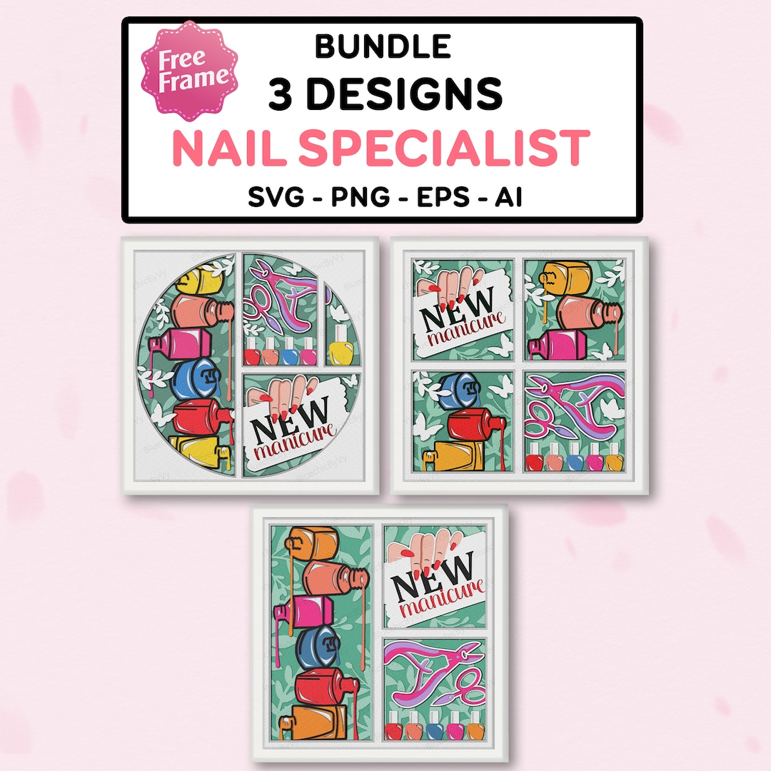 Bundle Nail Specialist Shadow Box SVG, Nail 3D Box, Manicure Svg, Nail ...
