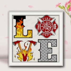 Firefighter Love SVG, 3D Layered Shadow Box Cut File With Fire Dept ...