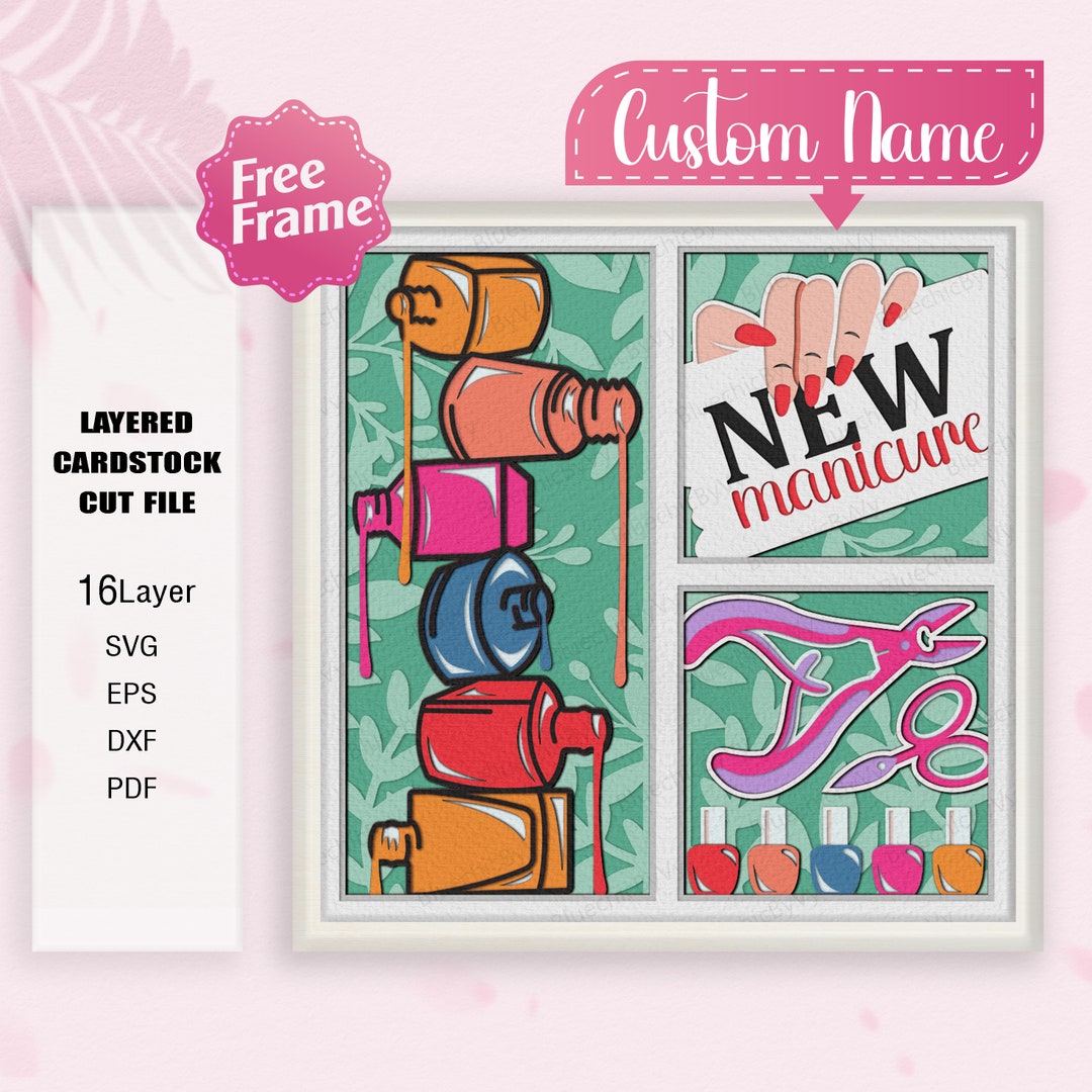 Nail Art Shadow Box SVG, Nail 3D Box, Manicure Svg, Nail Salon Svg, for ...