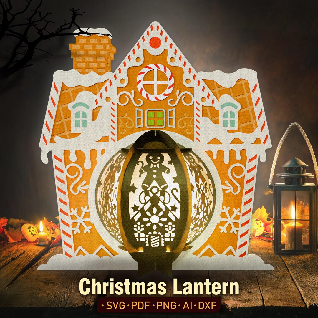 Gingerbread House Lantern Svg, House Shadow Box, Lantern Paper Cut ...