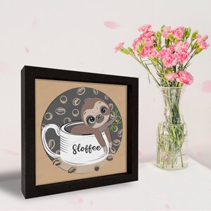 Sloffee Shadow Box SVG, Sloffee Shadow Box, Sloth Coffee Shadow Box ...