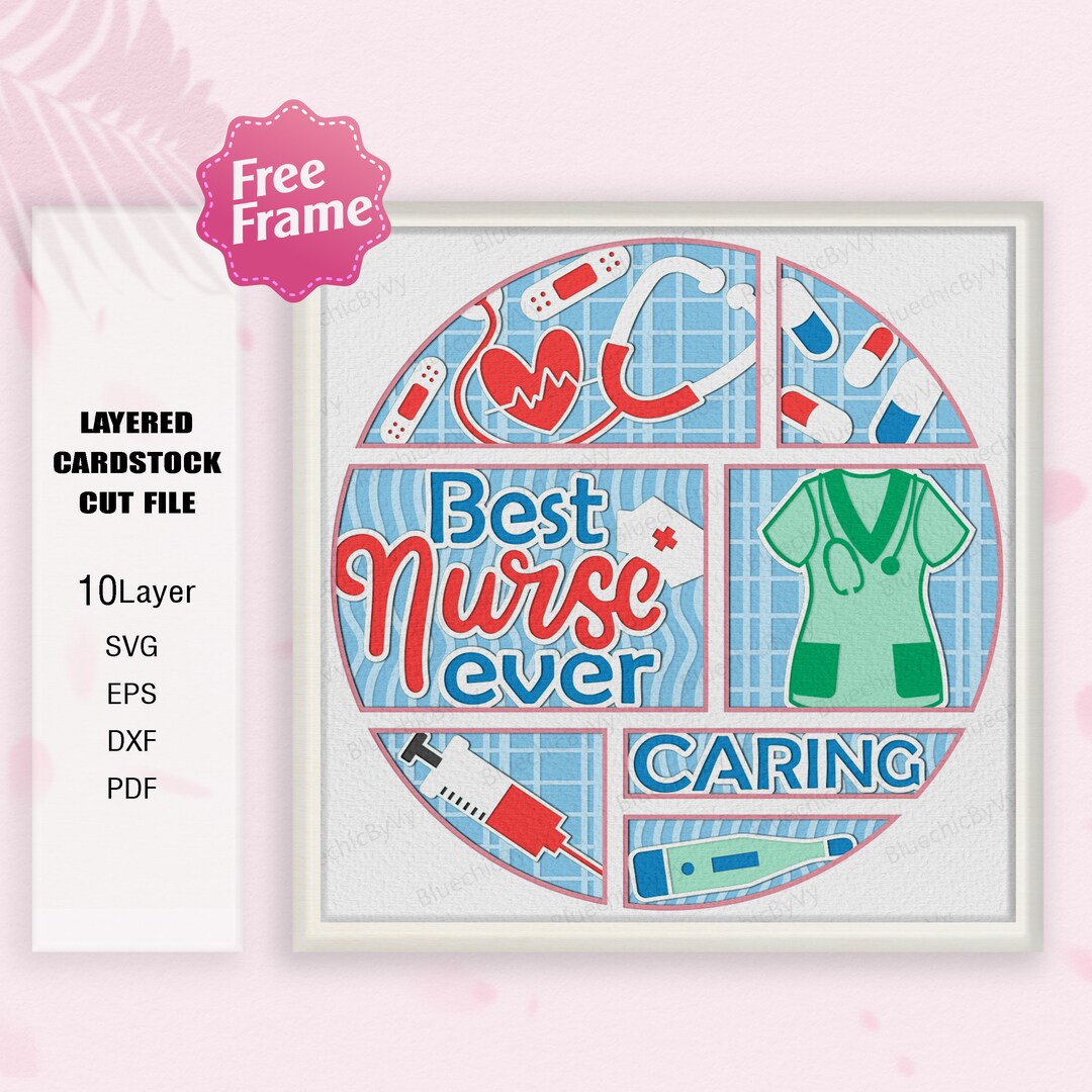 Best Nurse Ever Shadow Box SVG, Medical Shadow Box, Gift for Nurse, for ...