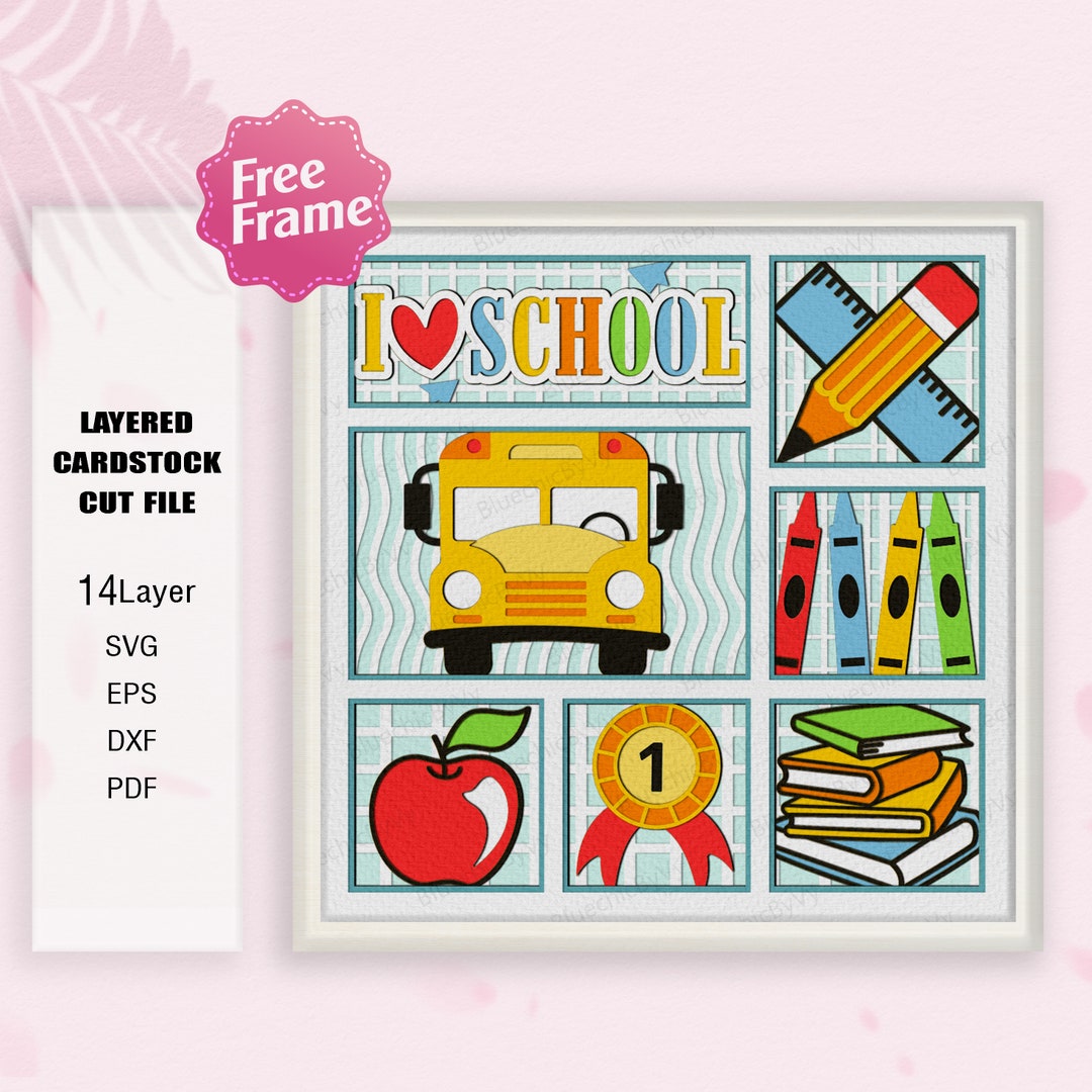 I Love School Shadow Box Svg, Teacher Gift, School Light Box Svg ...