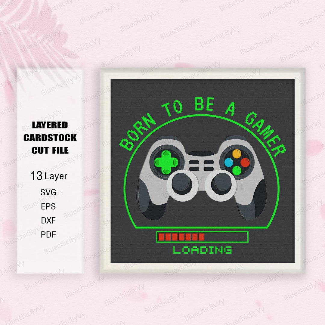 Born to Be A Gamer Shadow Box SVG, Gamer Shadow Box, Gamer 3D Box, A ...