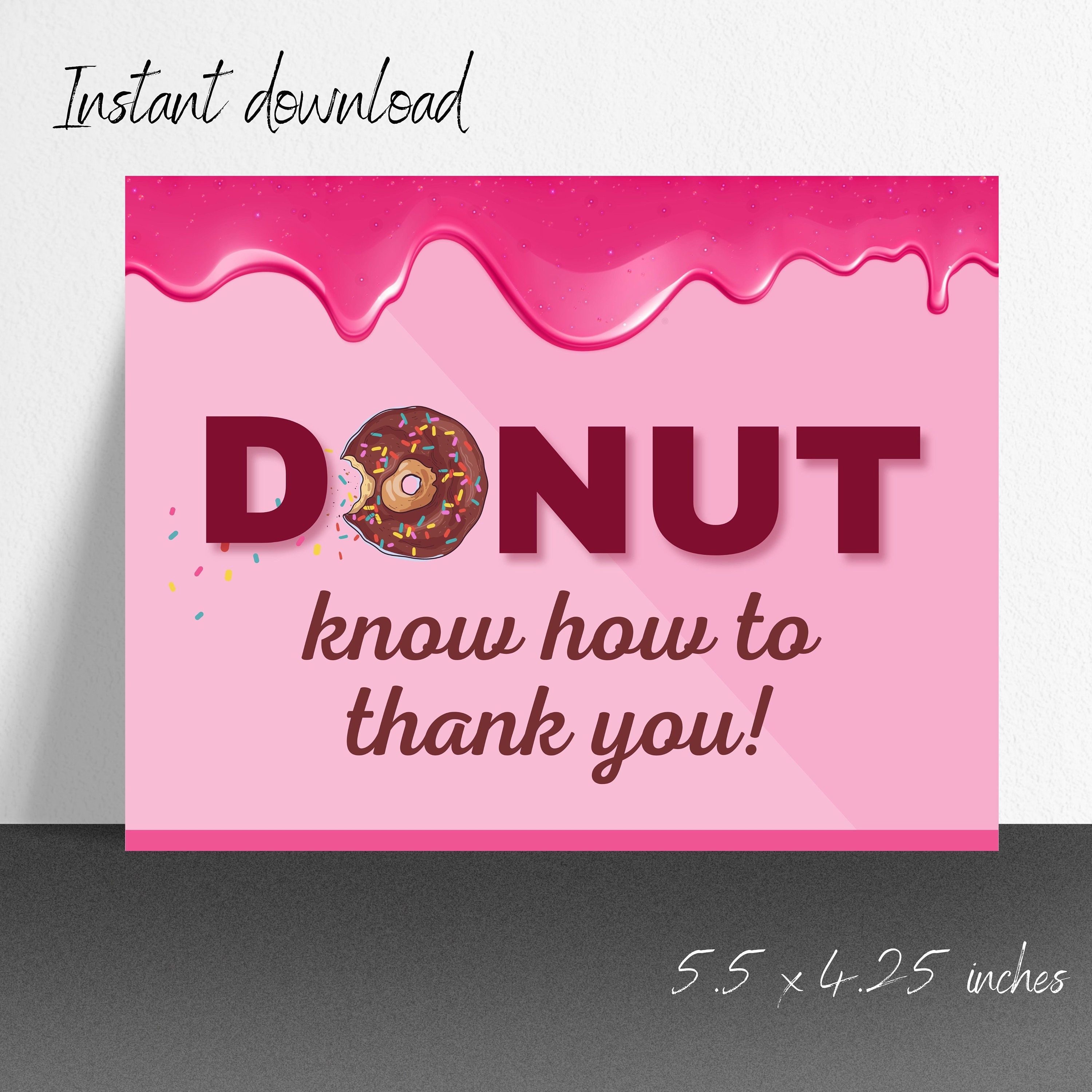 Printable/digital Donut Thank You Card, Appreciation Card, Donut Know ...