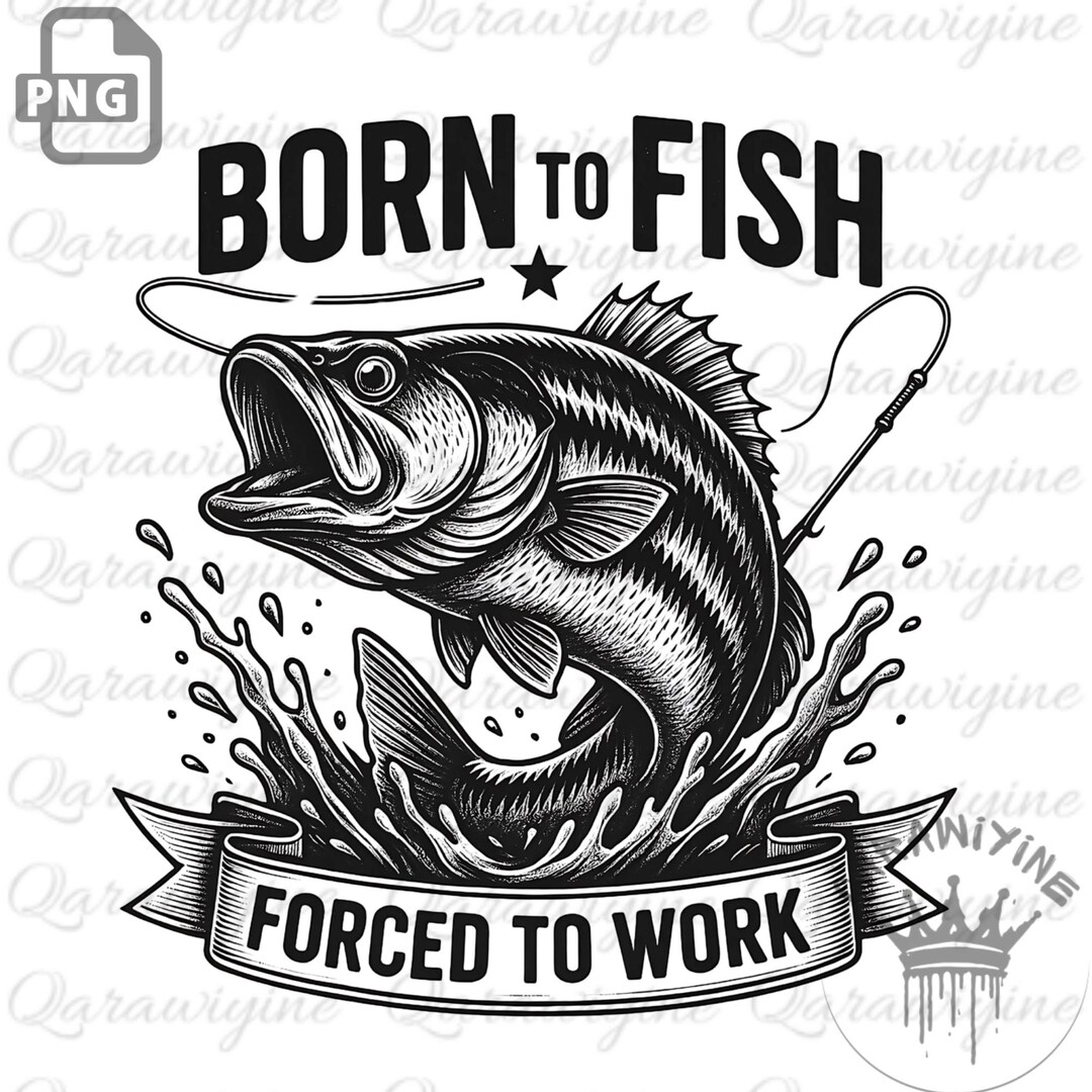 Largemouth Bass Fishing PNG: Born to Fish Design (digital Download, 300 ...