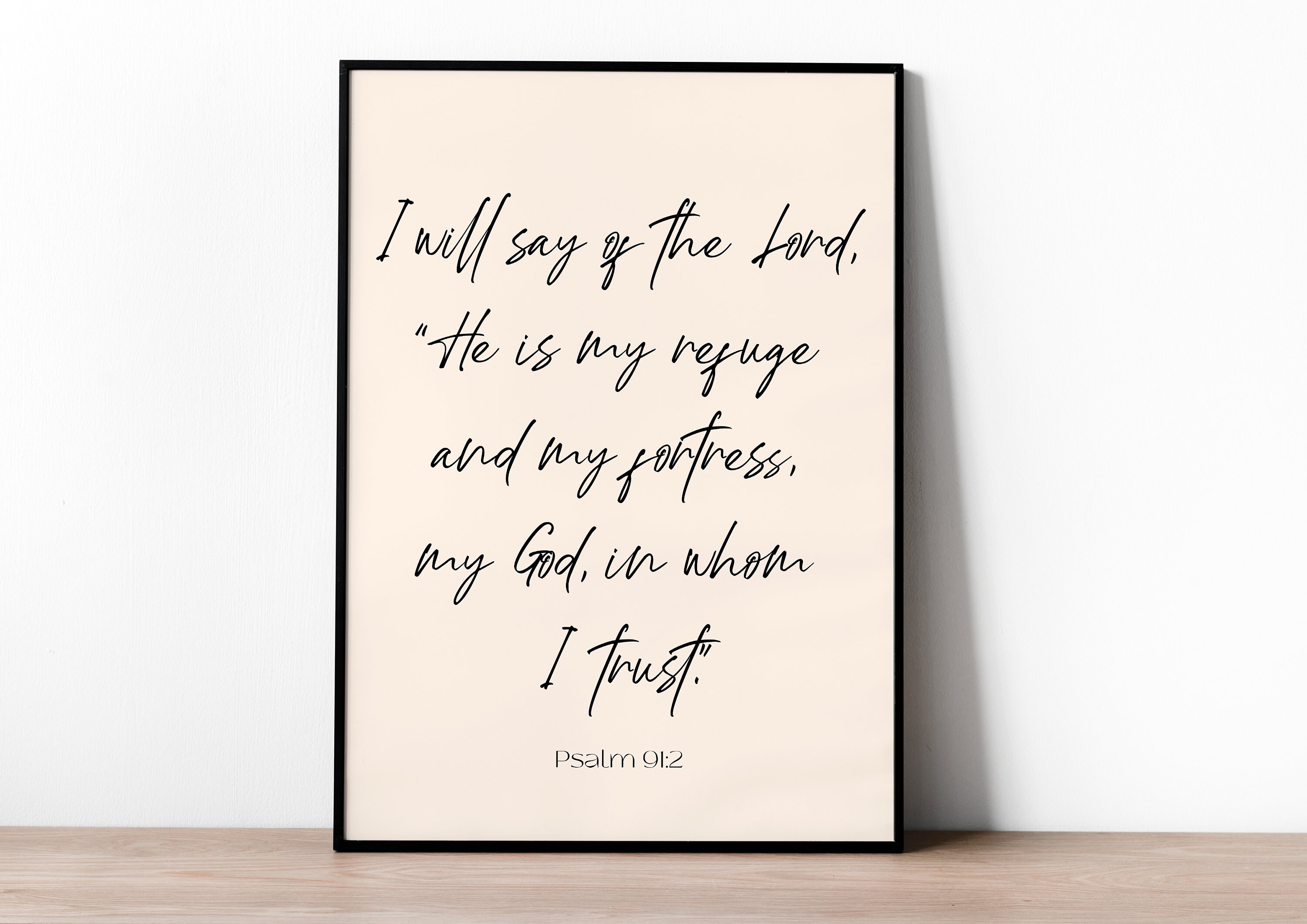 Psalm 91:2, Printable Bible Verse Modern Minimalist Bible Verse Wall ...