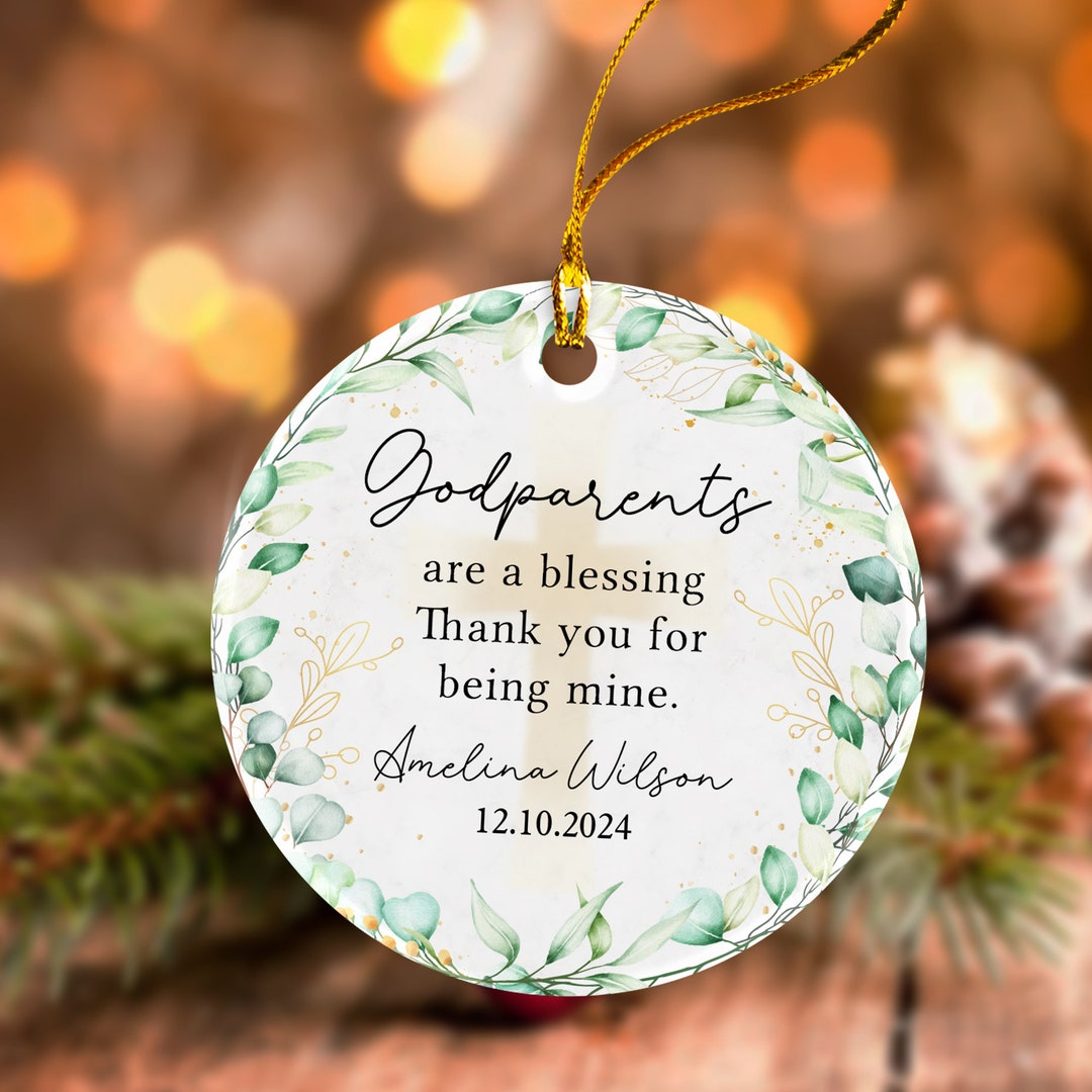 Personalized 'godparents Are a Blessing' Ceramic Ornament, Custom Thank ...