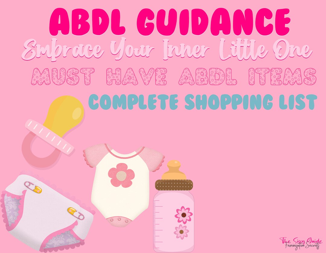 ABDL SHOPPING LIST Must Have Items Sissy Training Guide Sissy Task Abdl Lifestyle Femdom ...
