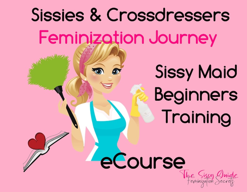 Sissy Maid Training Femdom Sissy Training Feminize Sissification Female