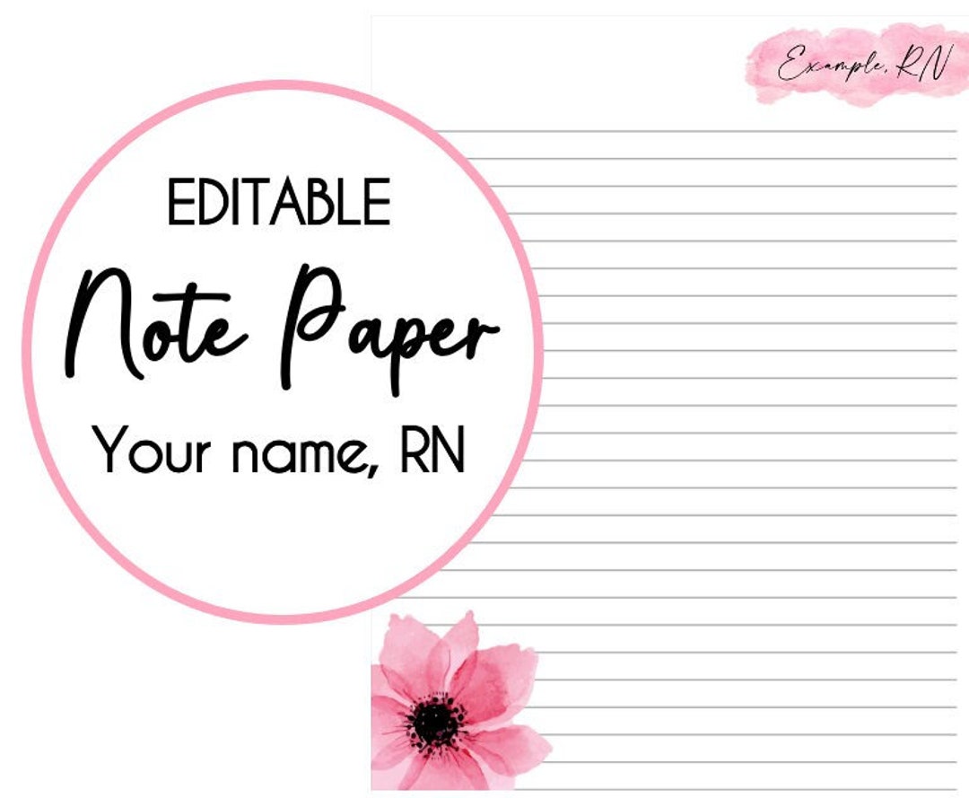 EDITABLE Note Paper (your Name, Credential) Nurse and Nursing Students ...