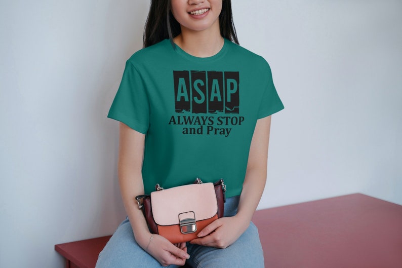 Asap Always Stop and Pray, Asap Svg, Pray Png, Religious Svg, Christian ...